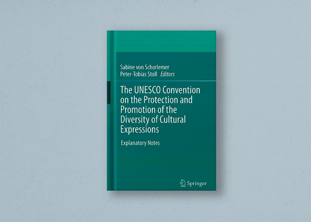 The UNESCO Convention on the Protection and Promotion of the Diversity ...